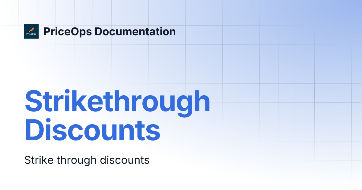 Strikethrough Discounts | PriceOps Documentation