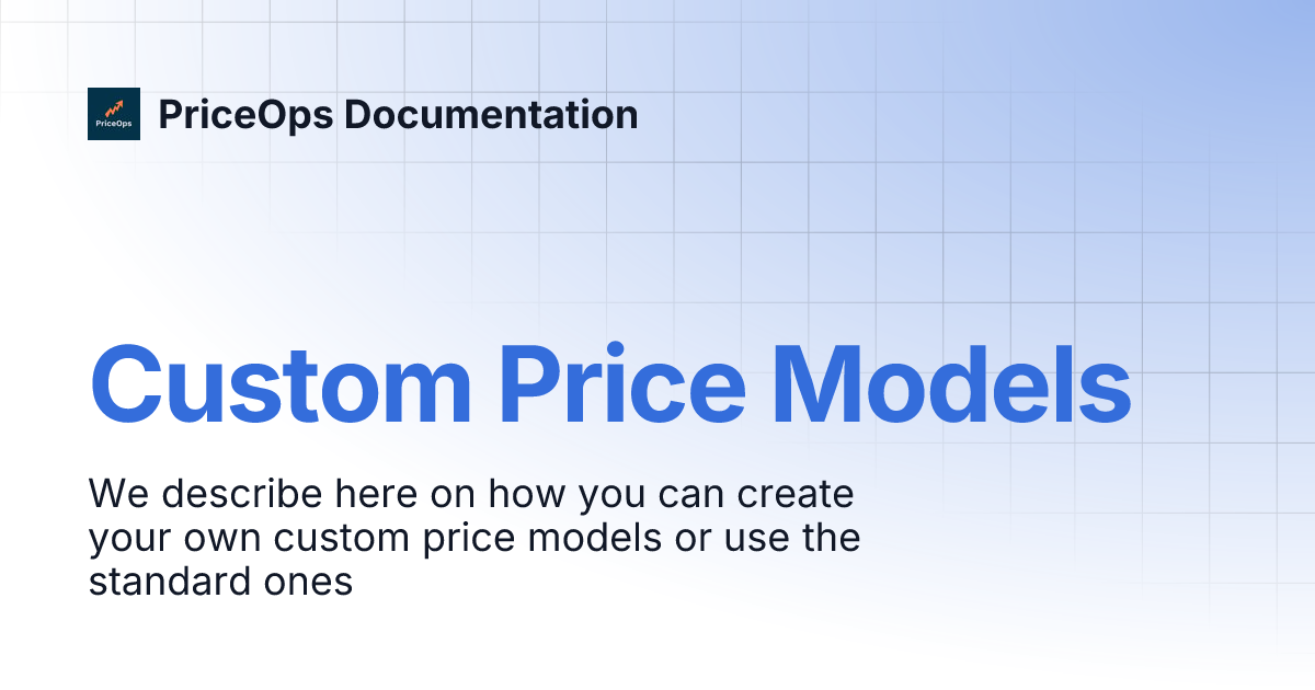 Custom Price Models | PriceOps Documentation
